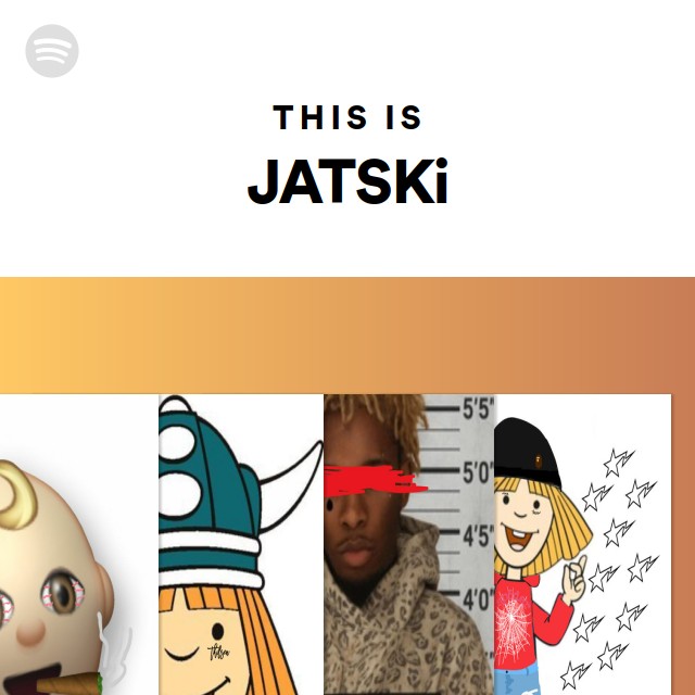 This Is JATSKi | Spotify Playlist