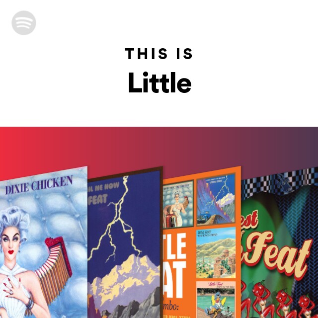 This Is Little - playlist by Spotify | Spotify