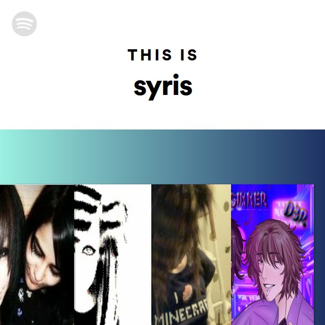 This Is syris - playlist by Spotify | Spotify