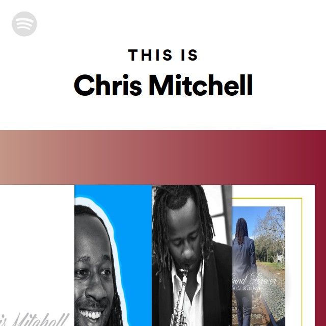 This Is Chris Mitchell - playlist by Spotify | Spotify