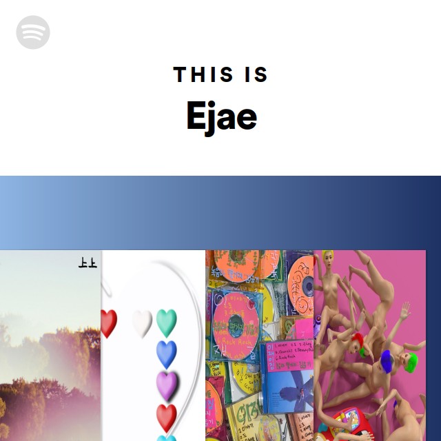 This Is Ejae | Spotify Playlist