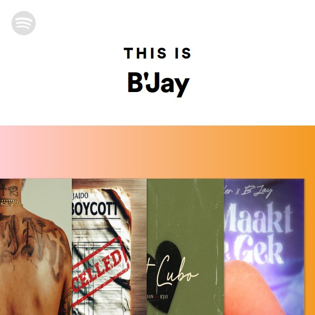 This Is B'Jay - playlist by Spotify | Spotify