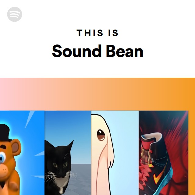 This Is Sound Bean | Spotify Playlist