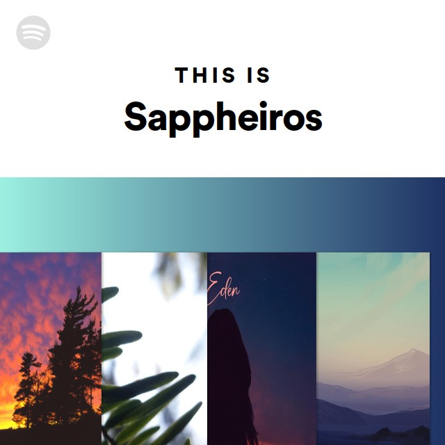This Is Sappheiros - playlist by Spotify | Spotify