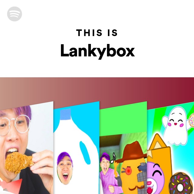 This Is Lankybox - playlist by Spotify | Spotify