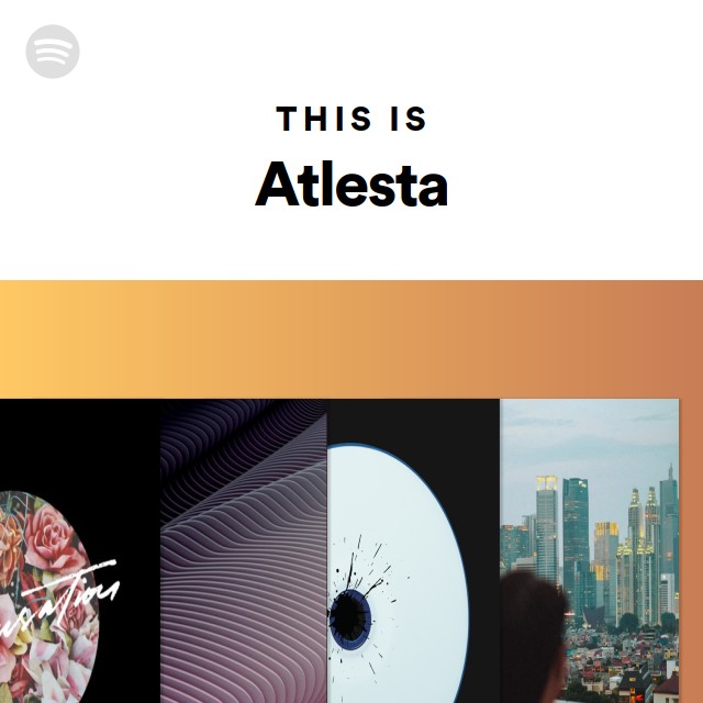 This Is Atlesta - playlist by Spotify | Spotify