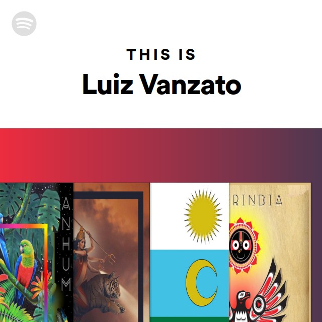This Is Luiz Vanzato - playlist by Spotify | Spotify