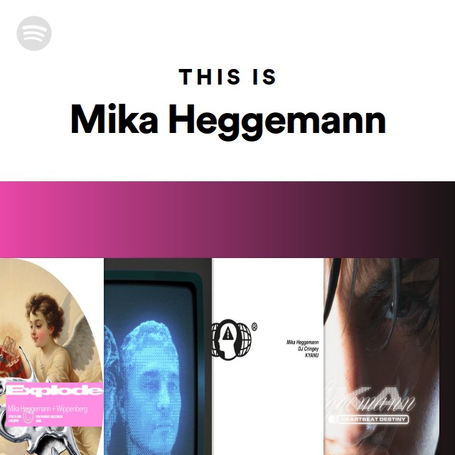 This Is Mika Heggemann | Spotify Playlist