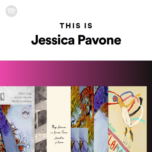 This Is Jessica Pavone | Spotify Playlist