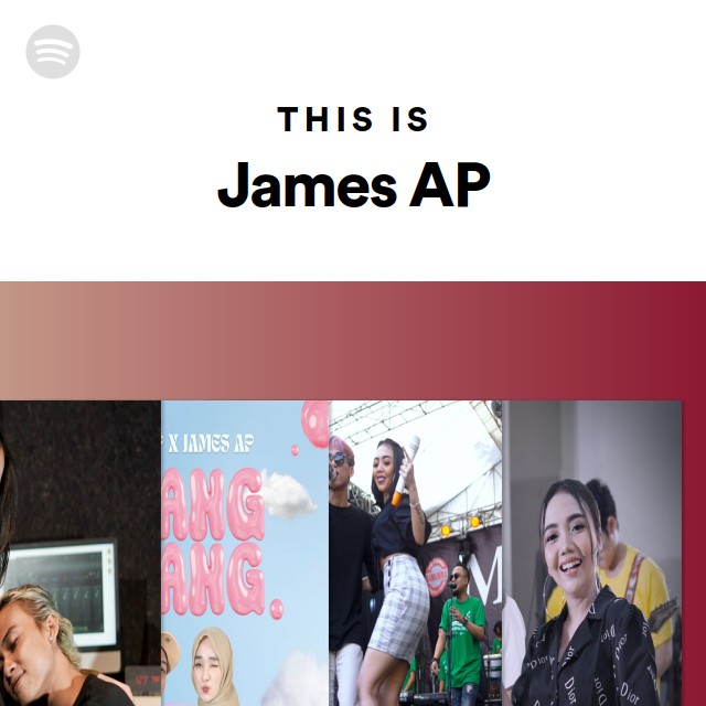 This Is James AP - playlist by Spotify | Spotify