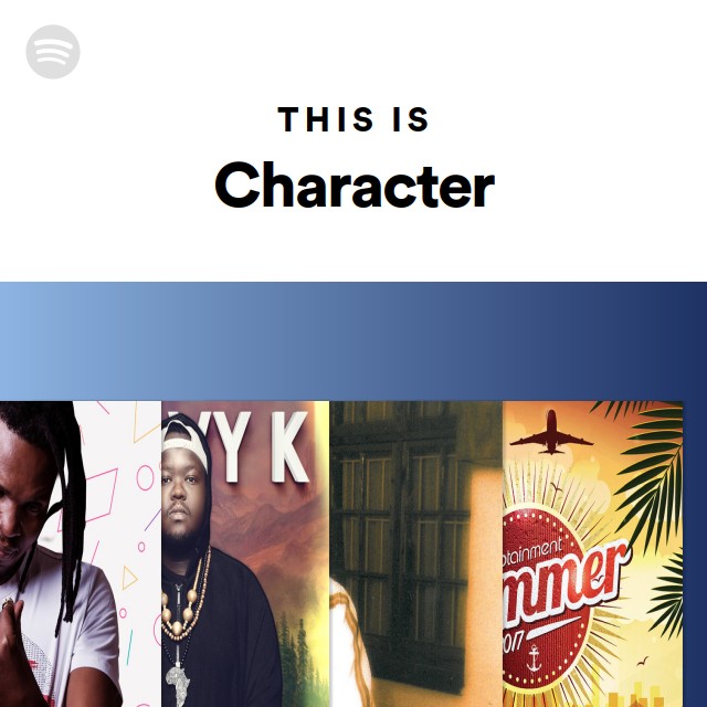 This Is Character - playlist by Spotify | Spotify