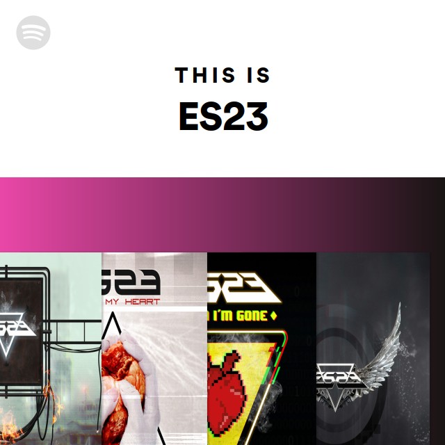 This Is ES23 - playlist by Spotify | Spotify