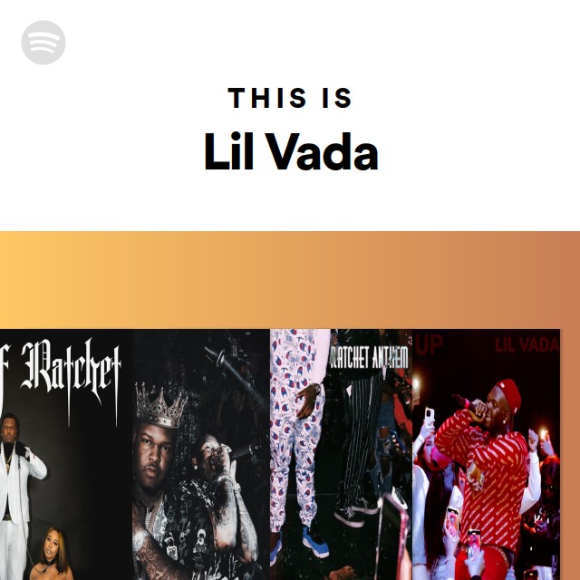 This Is Lil Vada - playlist by Spotify | Spotify