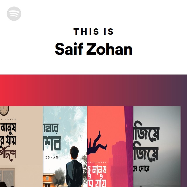 This Is Saif Zohan - playlist by Spotify | Spotify