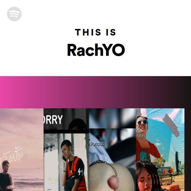 This Is RachYO - playlist by Spotify | Spotify