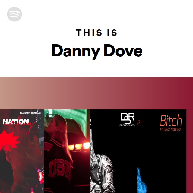 This Is Danny Dove - playlist by Spotify | Spotify