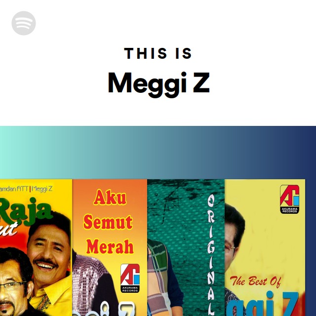 This Is Meggi Z - playlist by Spotify | Spotify