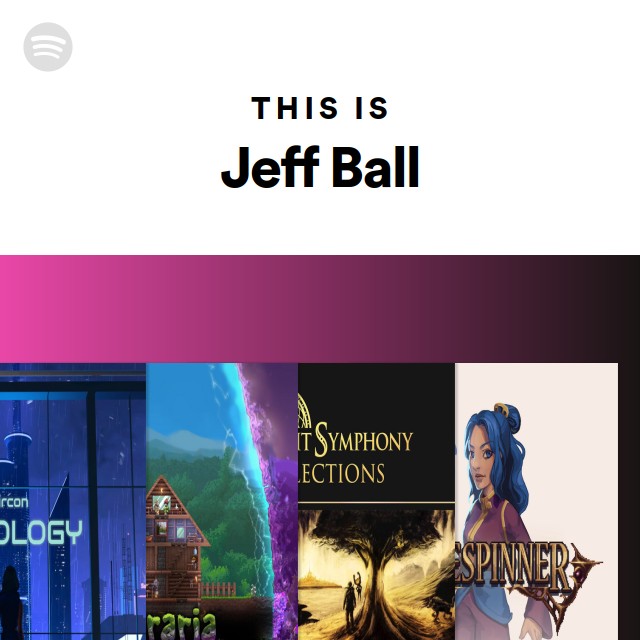 This Is Jeff Ball - playlist by Spotify | Spotify