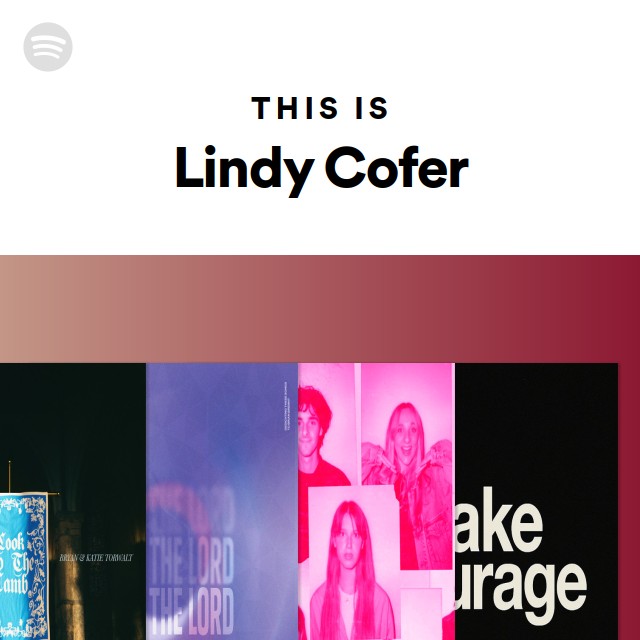 This Is Lindy Cofer - playlist by Spotify | Spotify