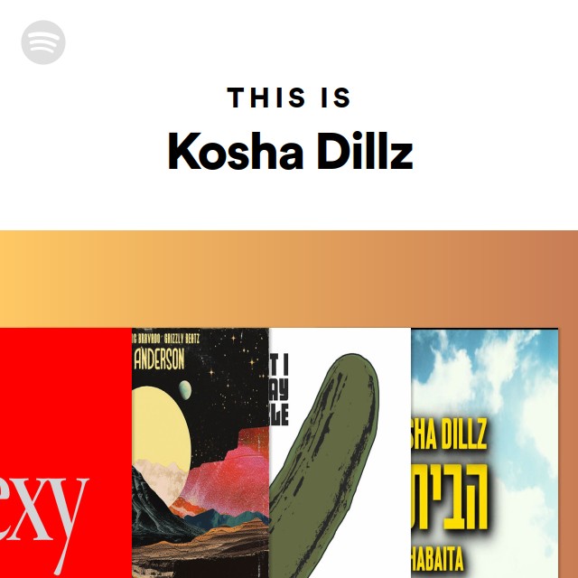 This Is Kosha Dillz - playlist by Spotify | Spotify