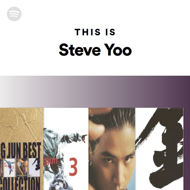 This Is Steve Yoo - playlist by Spotify | Spotify