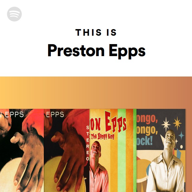 This Is Preston Epps | Spotify Playlist