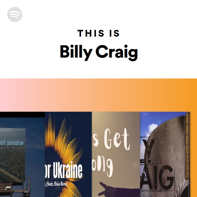 This Is Billy Craig - playlist by Spotify | Spotify