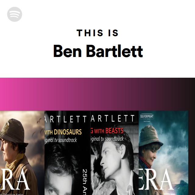 This Is Ben Bartlett - playlist by Spotify | Spotify