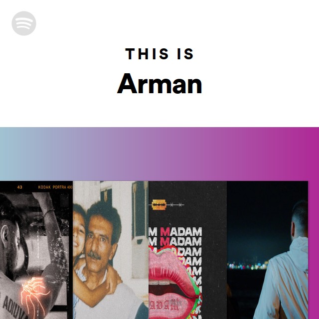 This Is Arman | Spotify Playlist