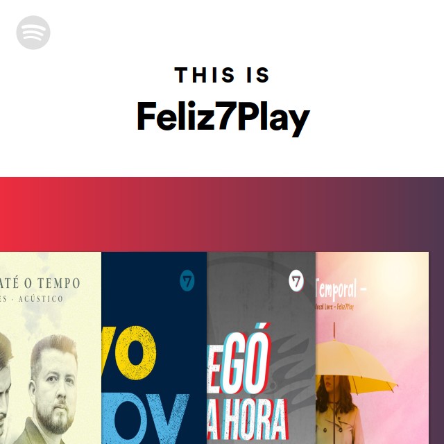 This Is Feliz7Play - playlist by Spotify | Spotify