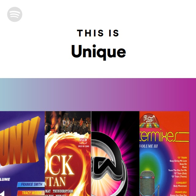 This Is Unique - playlist by Spotify | Spotify