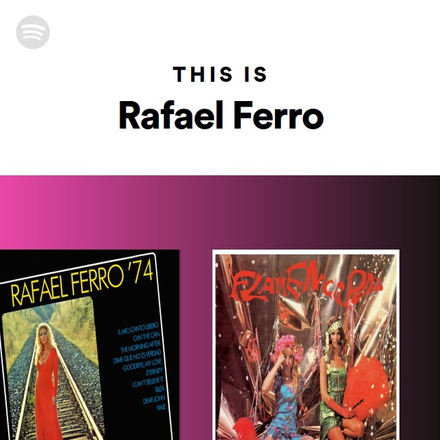 This Is Rafael Ferro - playlist by Spotify | Spotify