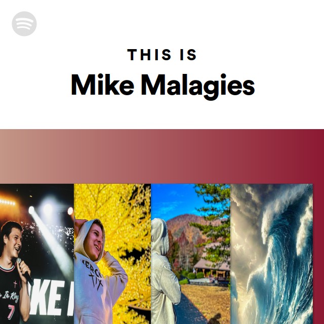 This Is Mike Malagies - playlist by Spotify | Spotify