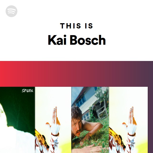 This Is Kai Bosch | Spotify Playlist