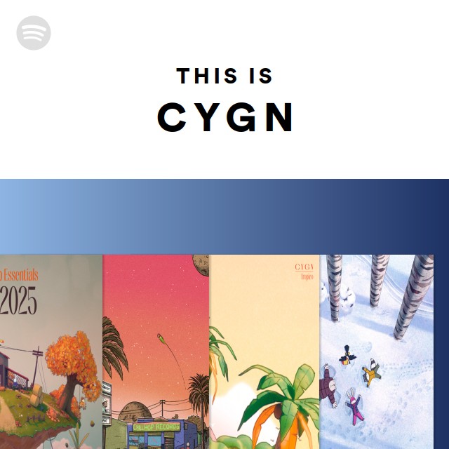 This Is C Y G N - playlist by Spotify | Spotify