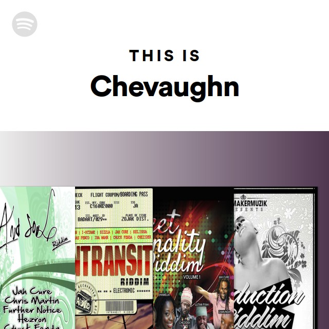 This Is Chevaughn | Spotify Playlist
