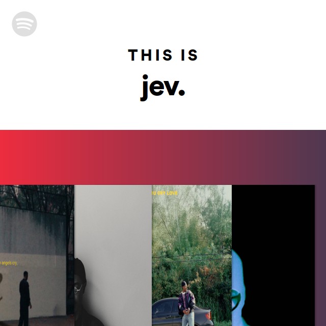 This Is jev. - playlist by Spotify | Spotify