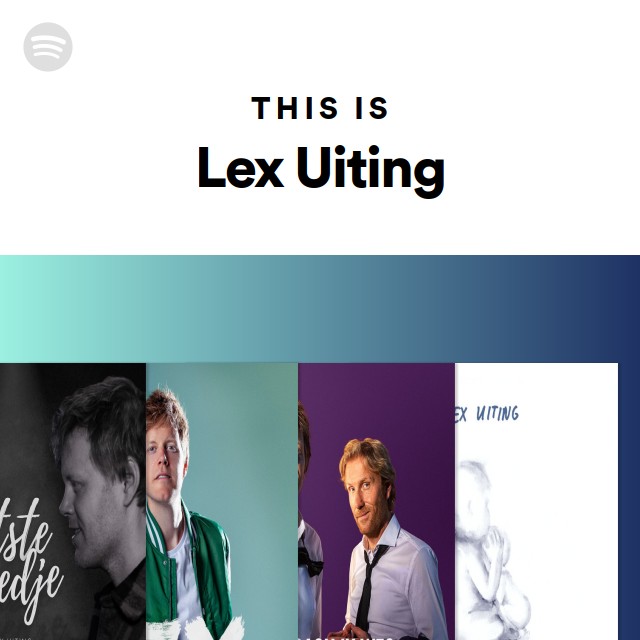 This Is Lex Uiting | Spotify Playlist