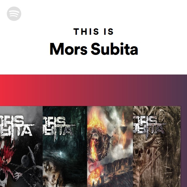 This Is Mors Subita - playlist by Spotify | Spotify