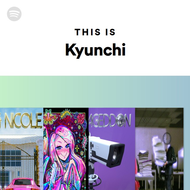 This Is Kyunchi - playlist by Spotify | Spotify