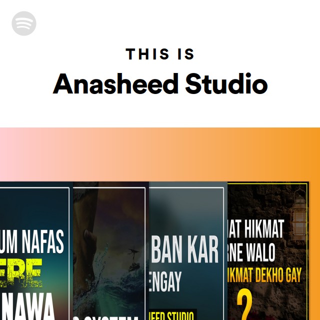 This Is Anasheed Studio | Spotify Playlist