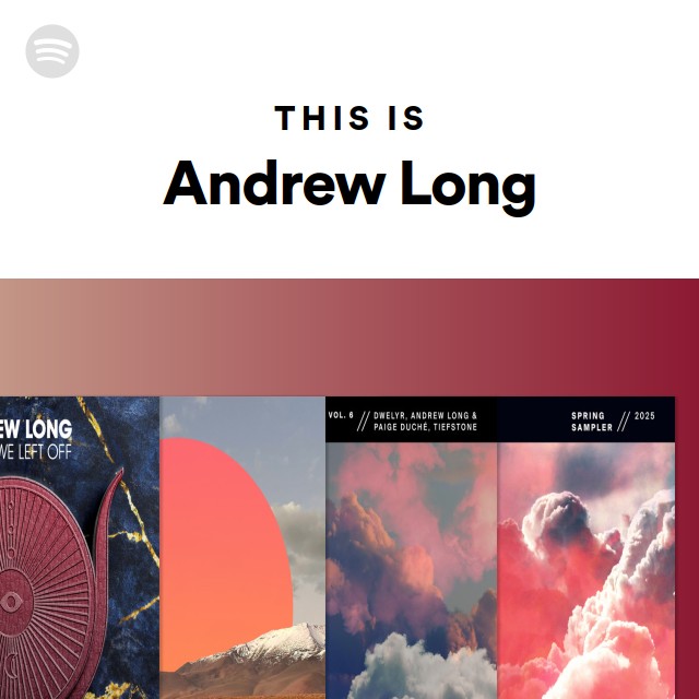 This Is Andrew Long | Spotify Playlist