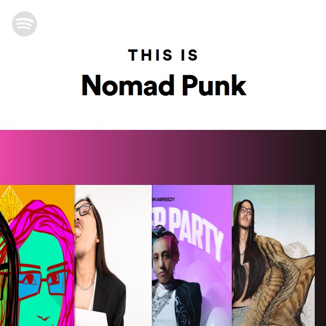 This Is Nomad Punk | Spotify Playlist