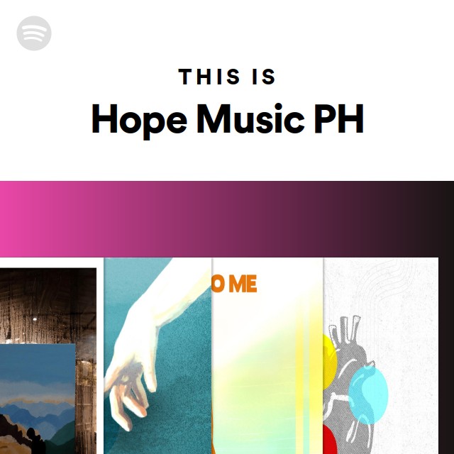 This Is Hope Music PH - playlist by Spotify | Spotify