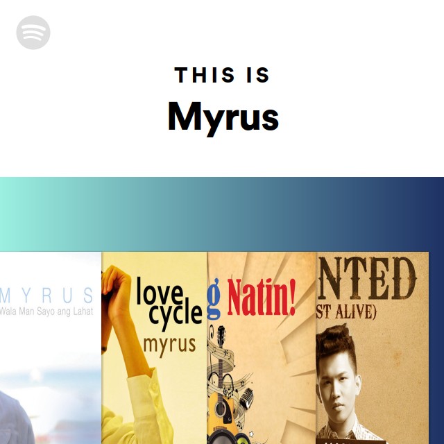 This Is Myrus - playlist by Spotify | Spotify
