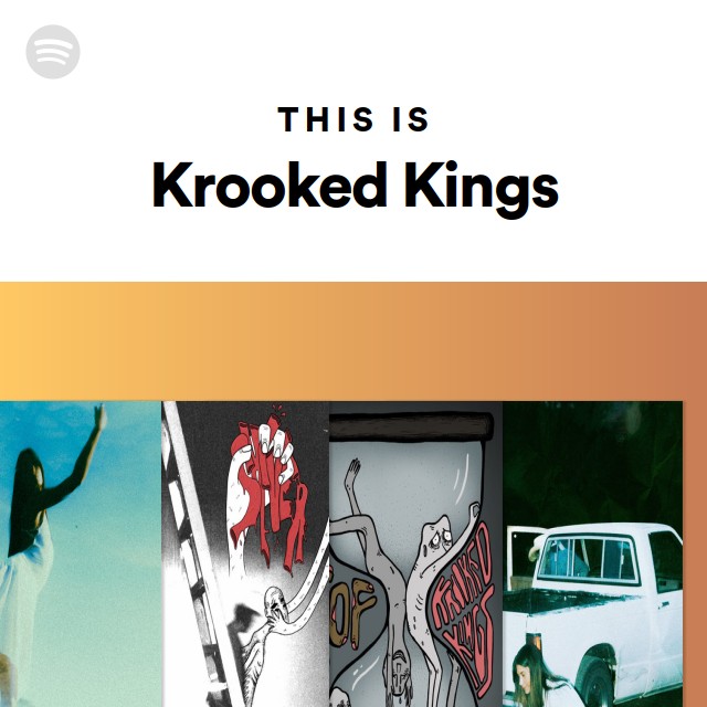 This Is Krooked Kings - playlist by Spotify | Spotify