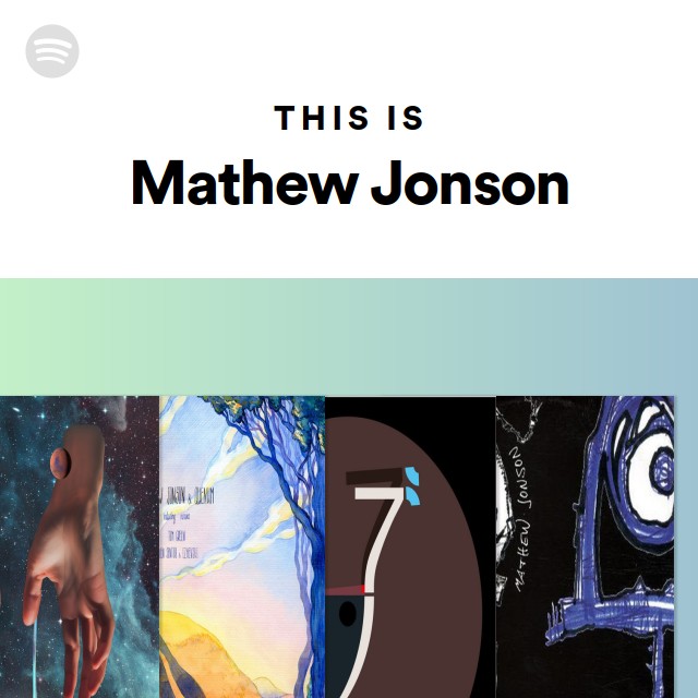 This Is Mathew Jonson | Spotify Playlist