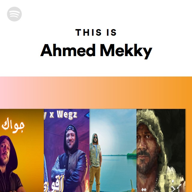 This Is Ahmed Mekky - playlist by Spotify | Spotify