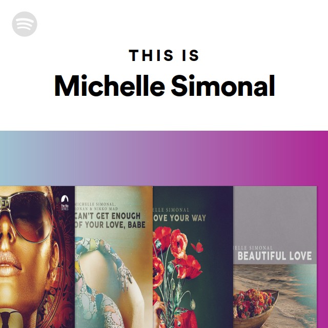 This Is Michelle Simonal - playlist by Spotify | Spotify