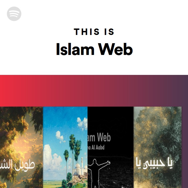 This Is Islam Web - playlist by Spotify | Spotify